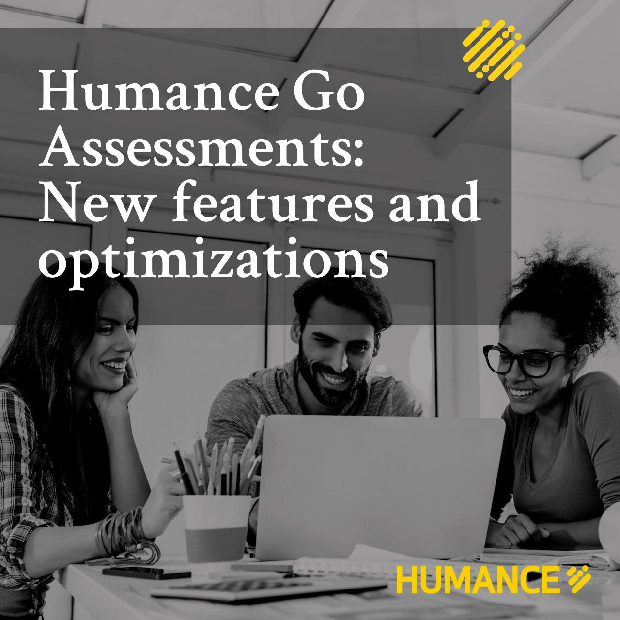 Humance Go Assessments: New features and optimizations | Humance ...